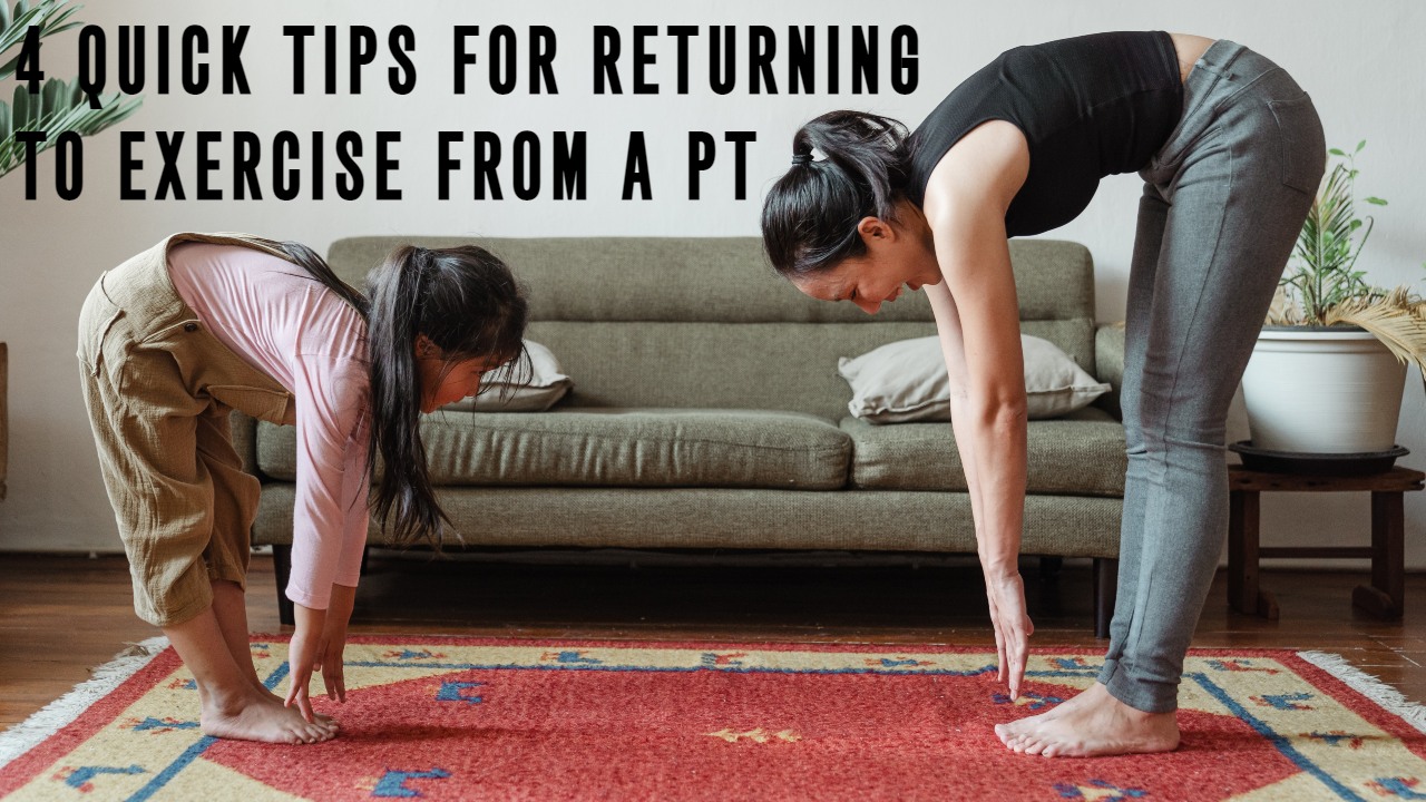 4 Quick Tips for Returning to Exercise from a PT - React Physical Therapy